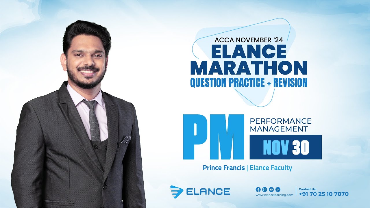 Elance Marathon Question Practice + Revision | PM | Prince Francis ACCA ...