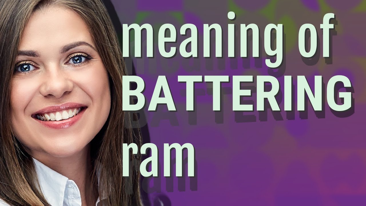 Battering ram | meaning of Battering ram - YouTube