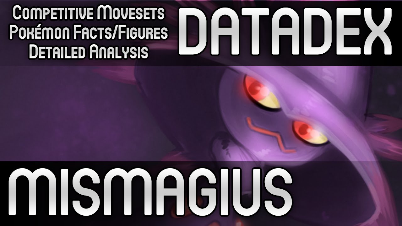 The Pokémon DataDex w/ TheOneIntegral - Ep 42 "Mismagius" - YouTube