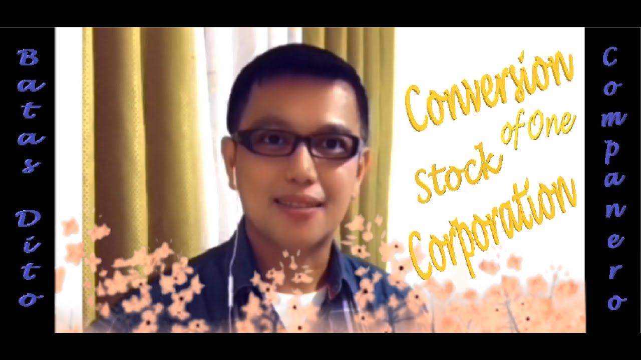 Conversion of One Person Stock Corporation - YouTube