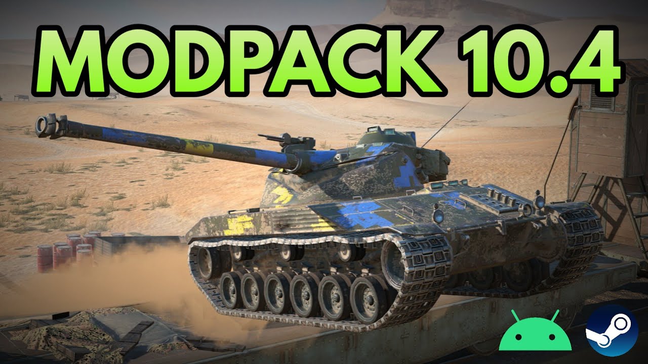 WoT Blitz MODPACK 10.4 [Android & Steam] | WOTB - YouTube