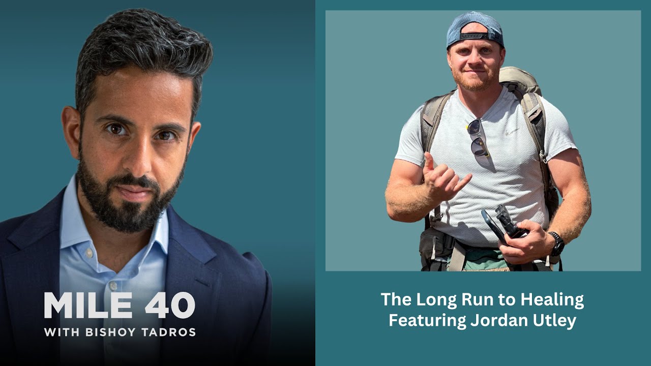Mile 40 Podcast Episode 71 Featuring Jordan Utley: The Long Run to ...