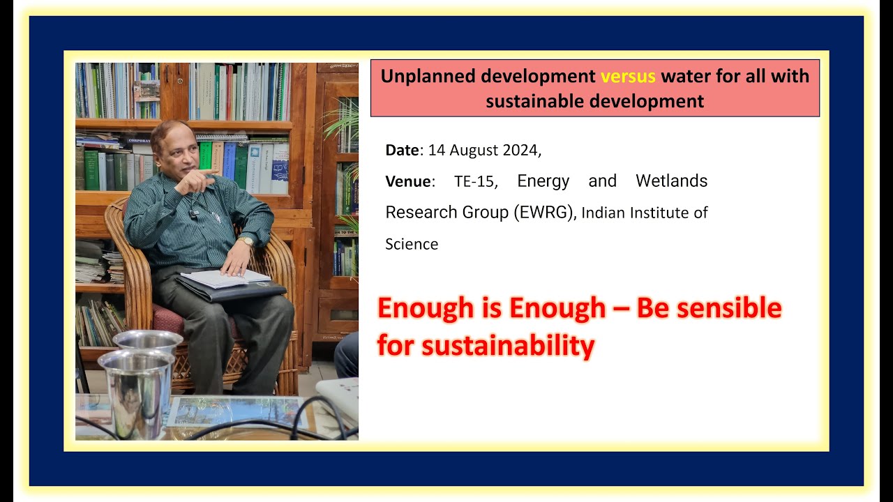 Unplanned Development versus Water for all with Sustainable Development ...