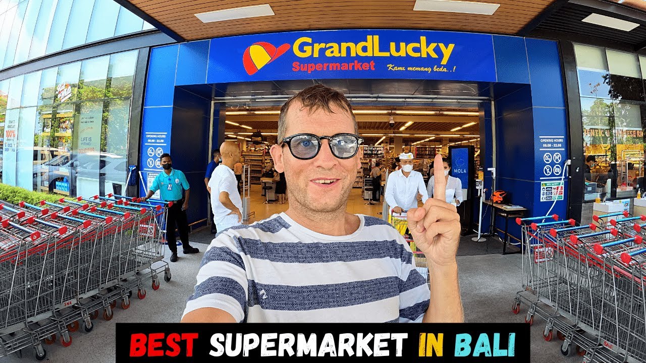 Bali Best Supermarket Grocery Food Shopping Grandlucky Supermarket ...