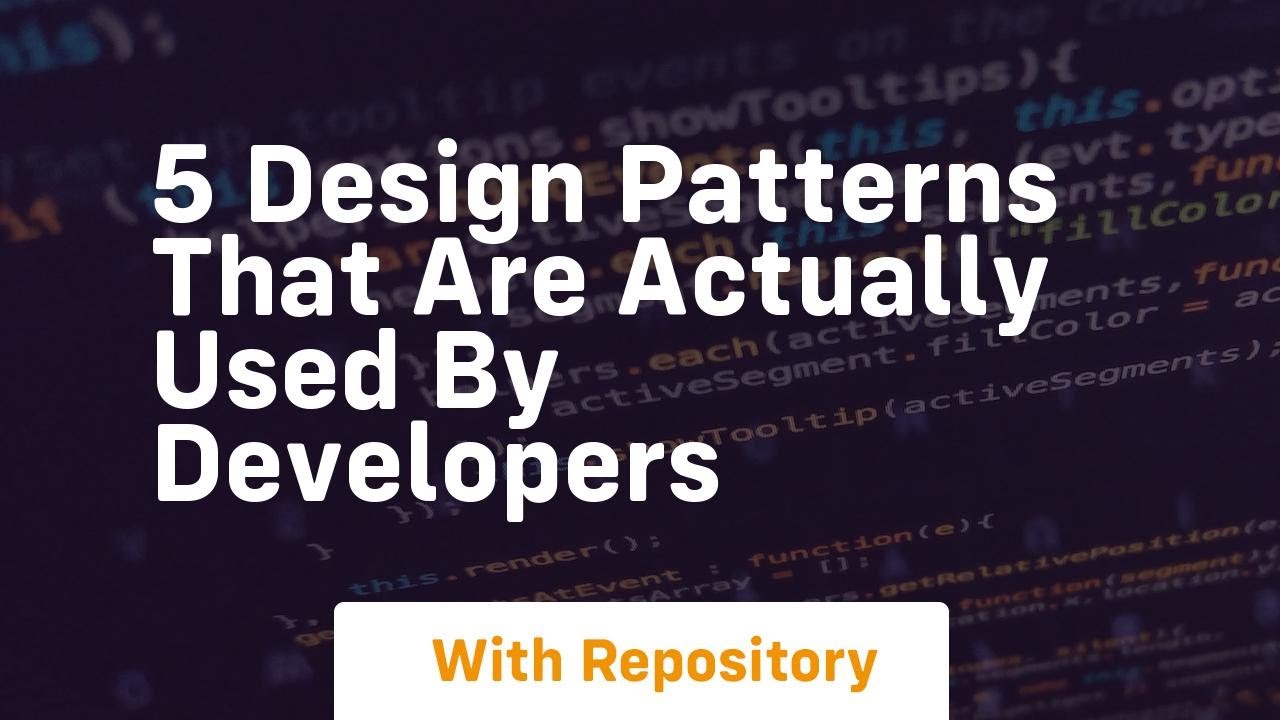 5 design patterns that are actually used by developers - YouTube