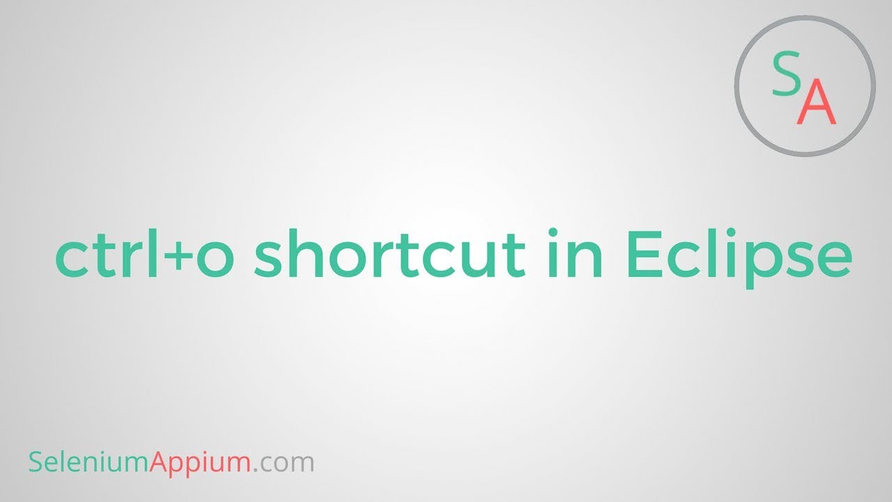 #6 ctrl+o shortcut in Eclipse - YouTube