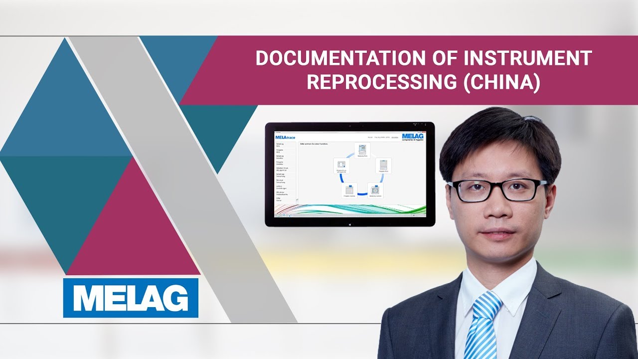 MELAG Webinar CHN - Documentation of instrument reprocessing - YouTube