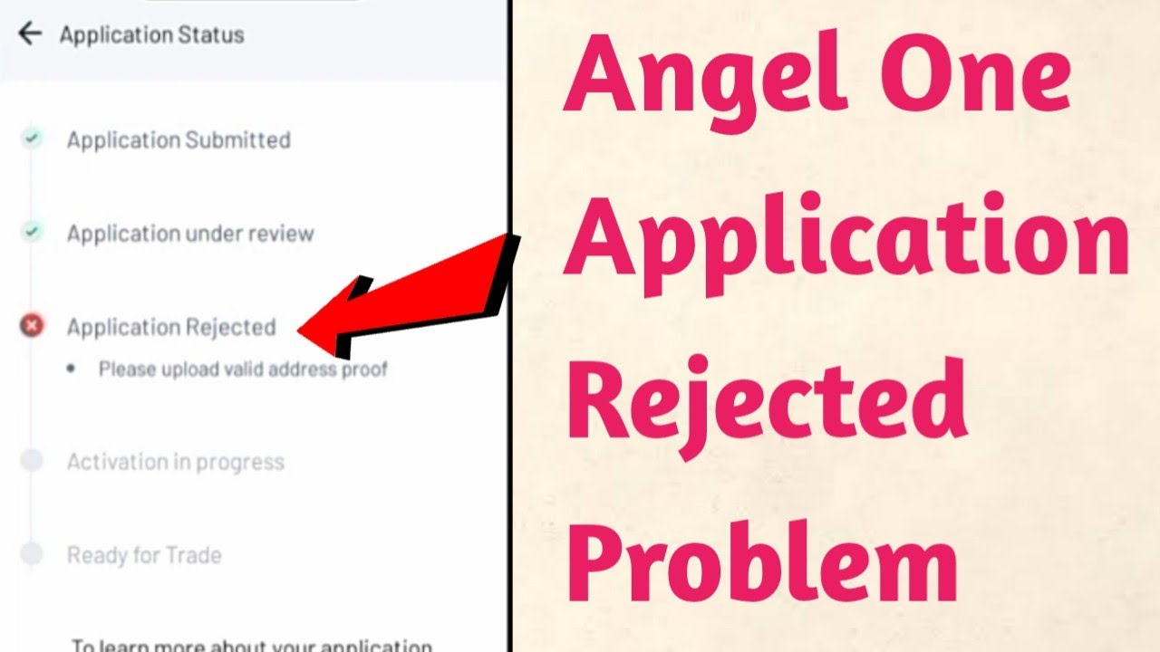 How To Fix Angel One Application Rejected Problem Solve - YouTube