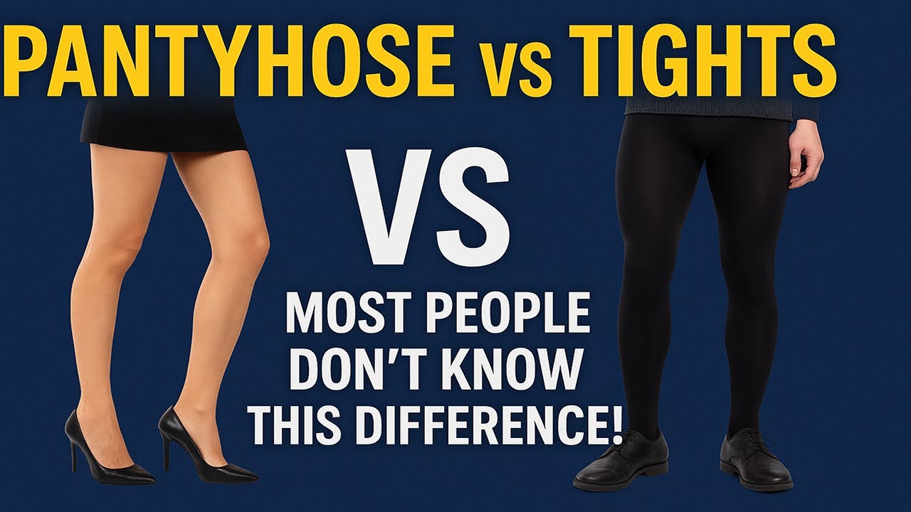 Pantyhose vs Tights: Most People Don’t Know This Difference! - YouTube