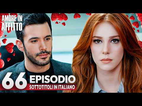 Amore in Affitto Episodio 66 | Con sottotitoli in italiano | Kiralık Ask