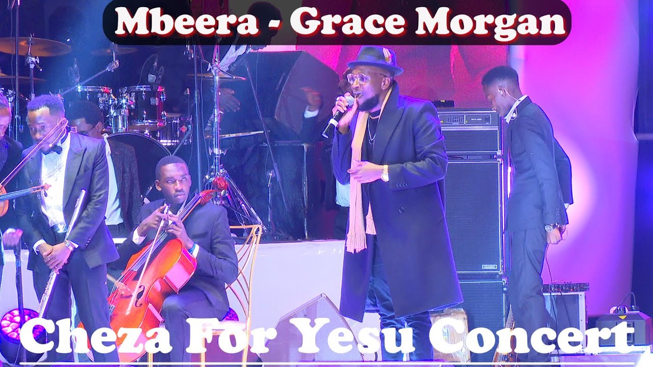 Mbeera - Grace Morgan | Live Performace Cheza For Yesu Concert - YouTube