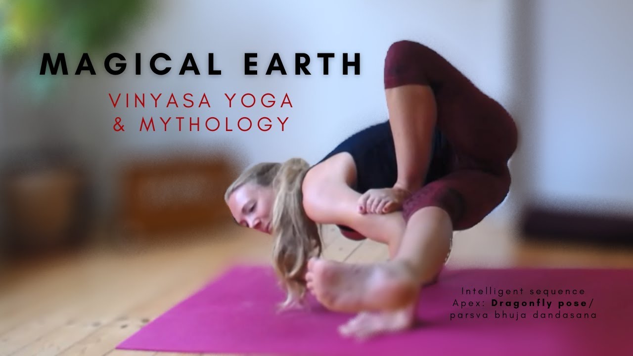 "Magical Earth": A Vinyasa Yoga and Mythology Class with Dragonfly Pose ...