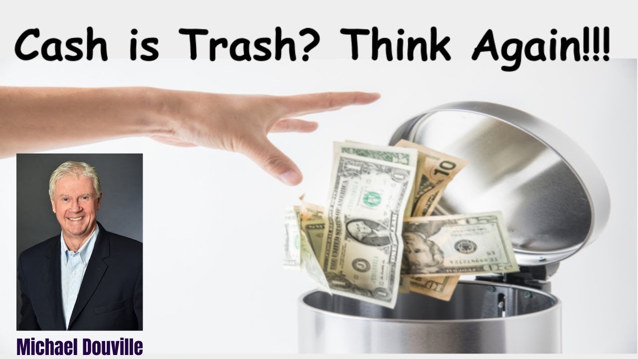 Cash Is Trash? Think Again! - YouTube