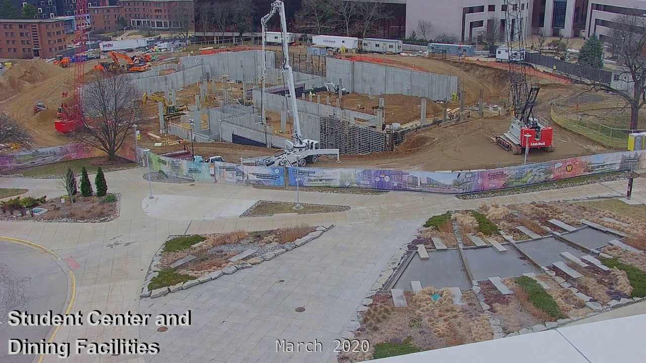 Student Center - first 15 months of construction. July 2019 through ...