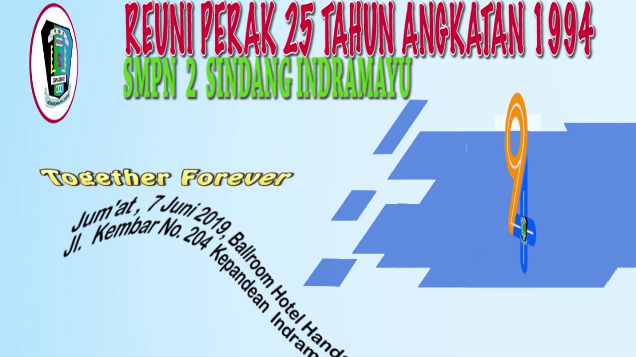 Undangan Reuni Perak Angkatan 94 SMPN 2 Sindang Indramayu - YouTube