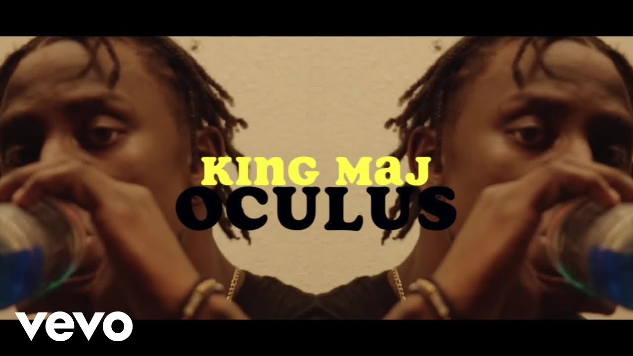King MAJ - Oculus - YouTube