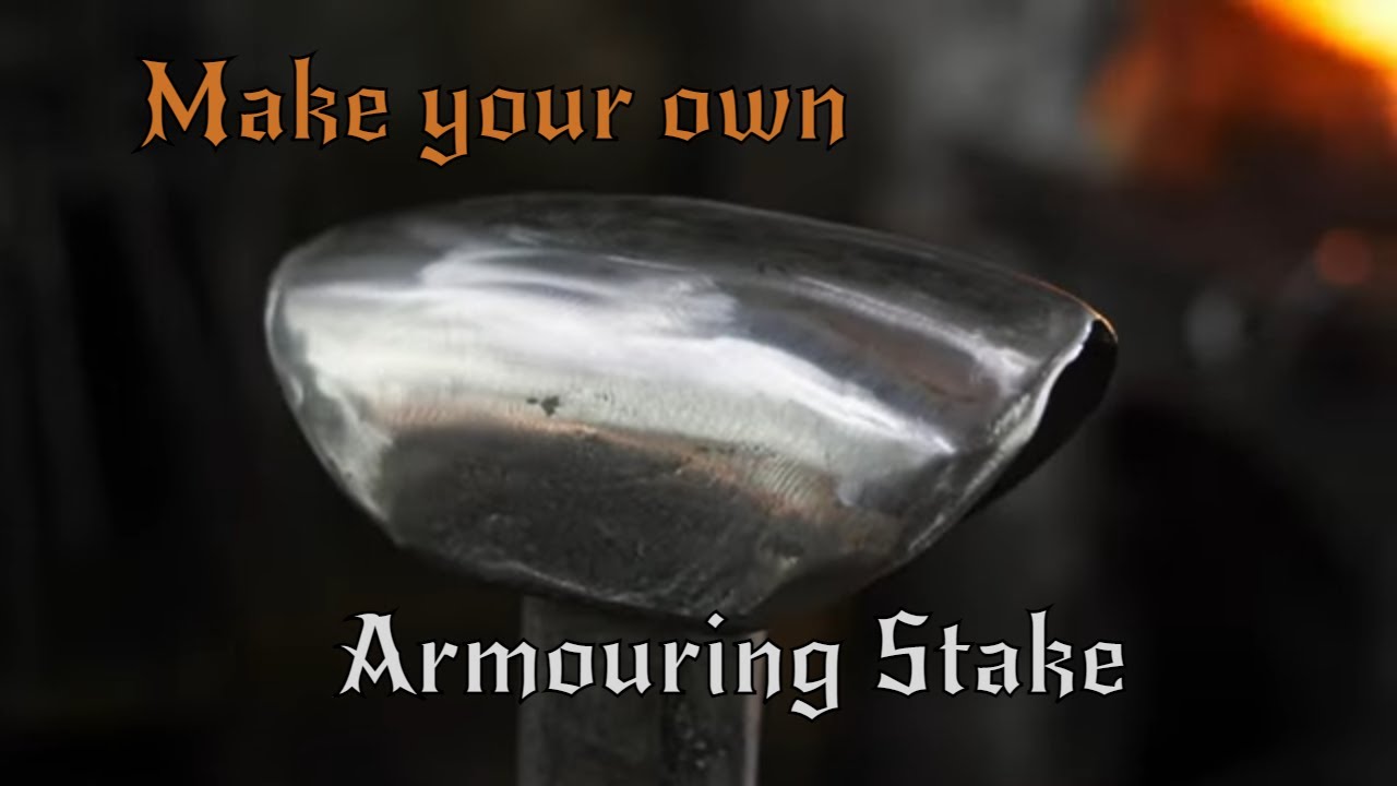 Forging an Armouring Stake - Make Your Own Blacksmith Tools - YouTube