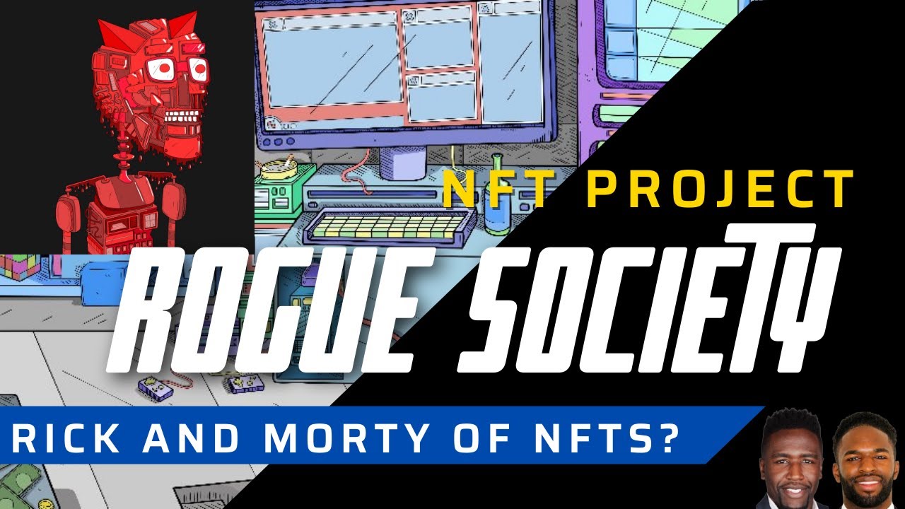 ROGUE SOCIETY NFT | MASSIVE POTENTIAL 🚀 - YouTube