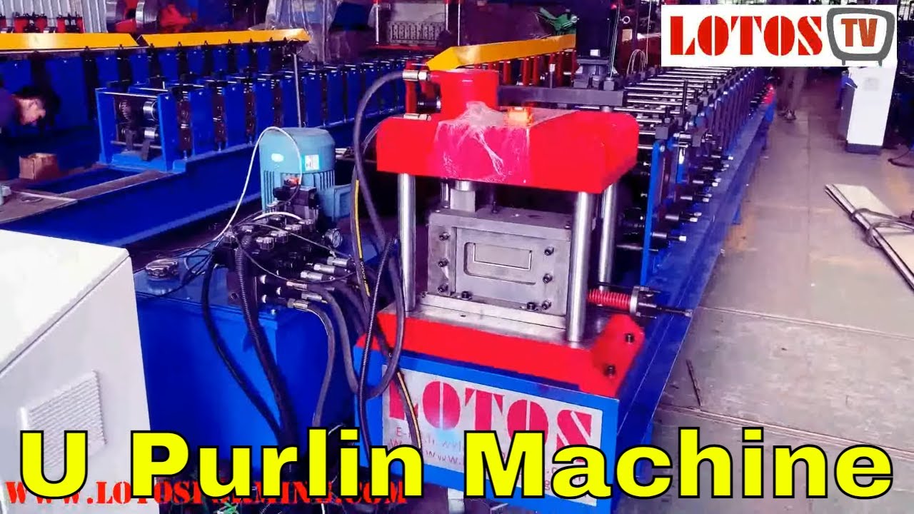 【U Purlin Machine】: CZ Purlin Roll Forming Machine Manufacturer " LOTOS ...