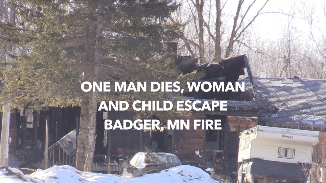 Exclusive Video: One Man Dies, Woman & Child Escape Badger, MN Fire ...
