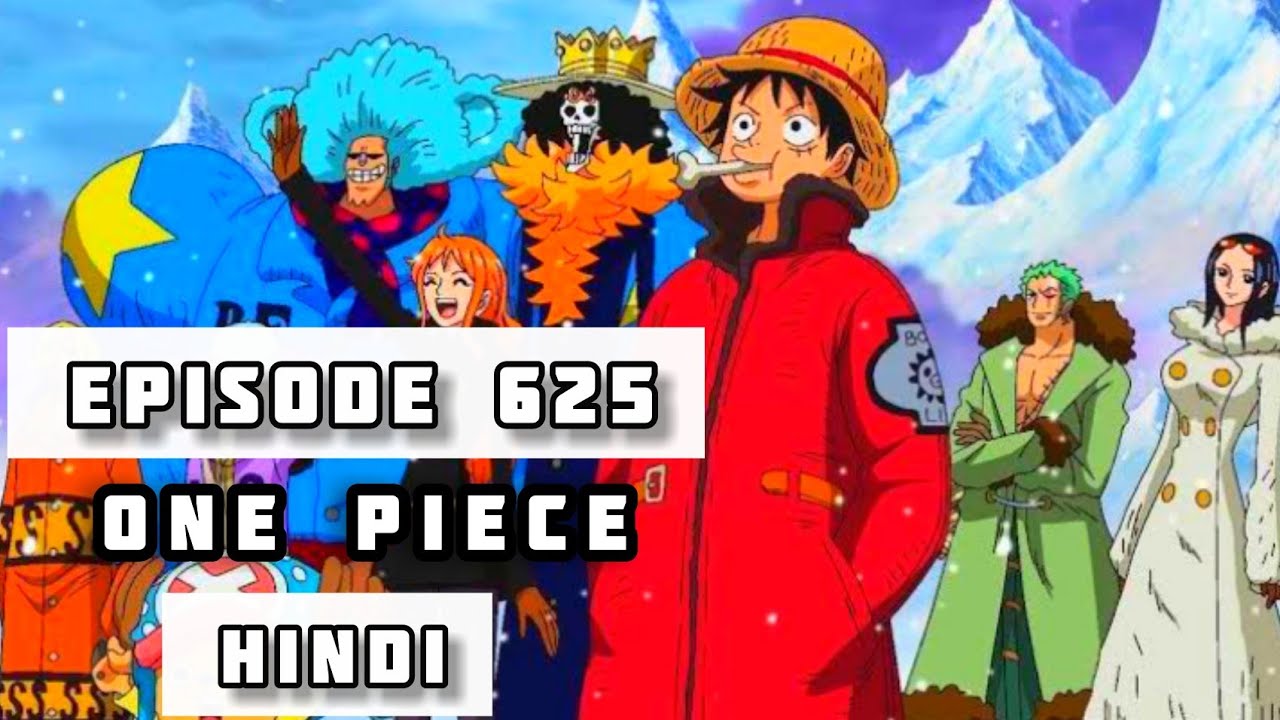 Episode 625 || Explanation of 625 || One piece in hindi - YouTube