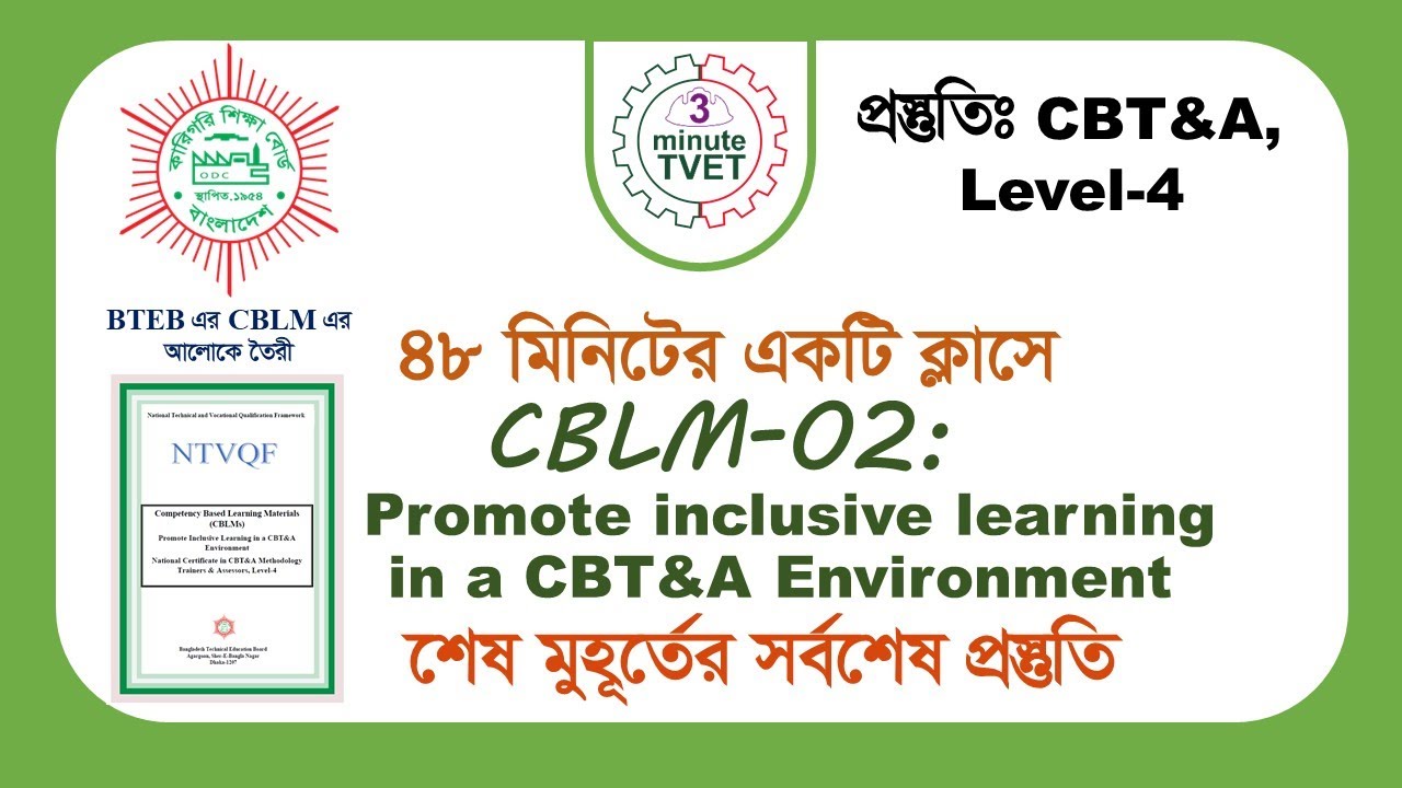 2. BTEB CBLM 02: Promote inclusive learning in a CBT&A Environment ...