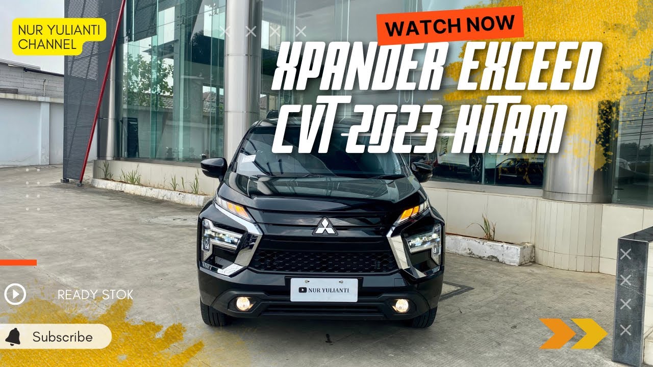 Review Lengkap Mitsubishi Xpander Exceed CVT 2023 Hitam Metalik - YouTube