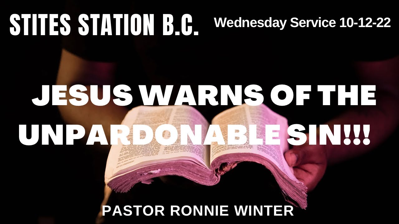 Bible Study - JESUS warns of Unpardonable sin!!! 10-12-22 - YouTube