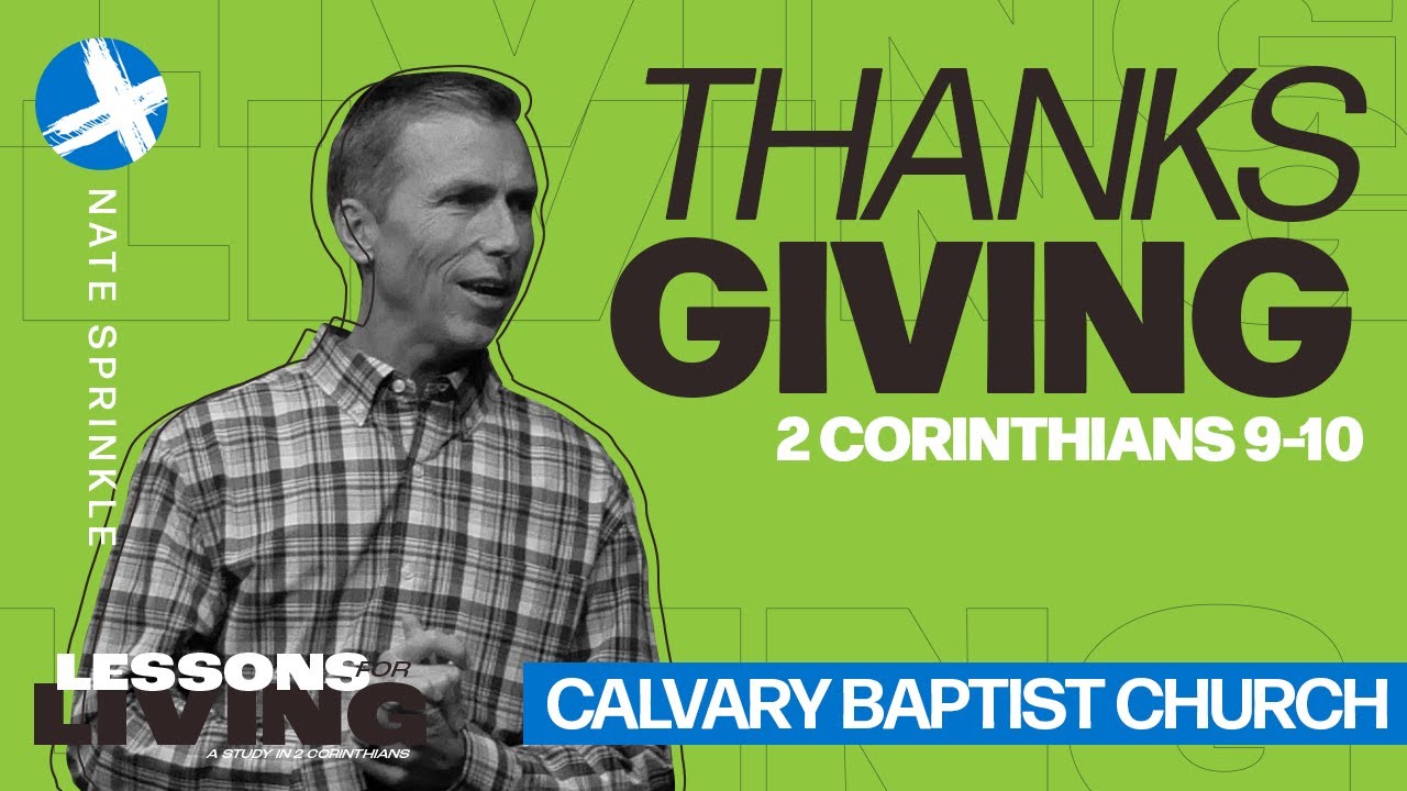 ThanksGIVING - Lessons for Living | Nate Sprinkle - YouTube