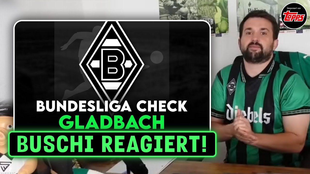 Teamcheck Borussia Mönchengladbach!⚫⚪🟢 Buschi reagiert auf @KickOffYT 😍 ...