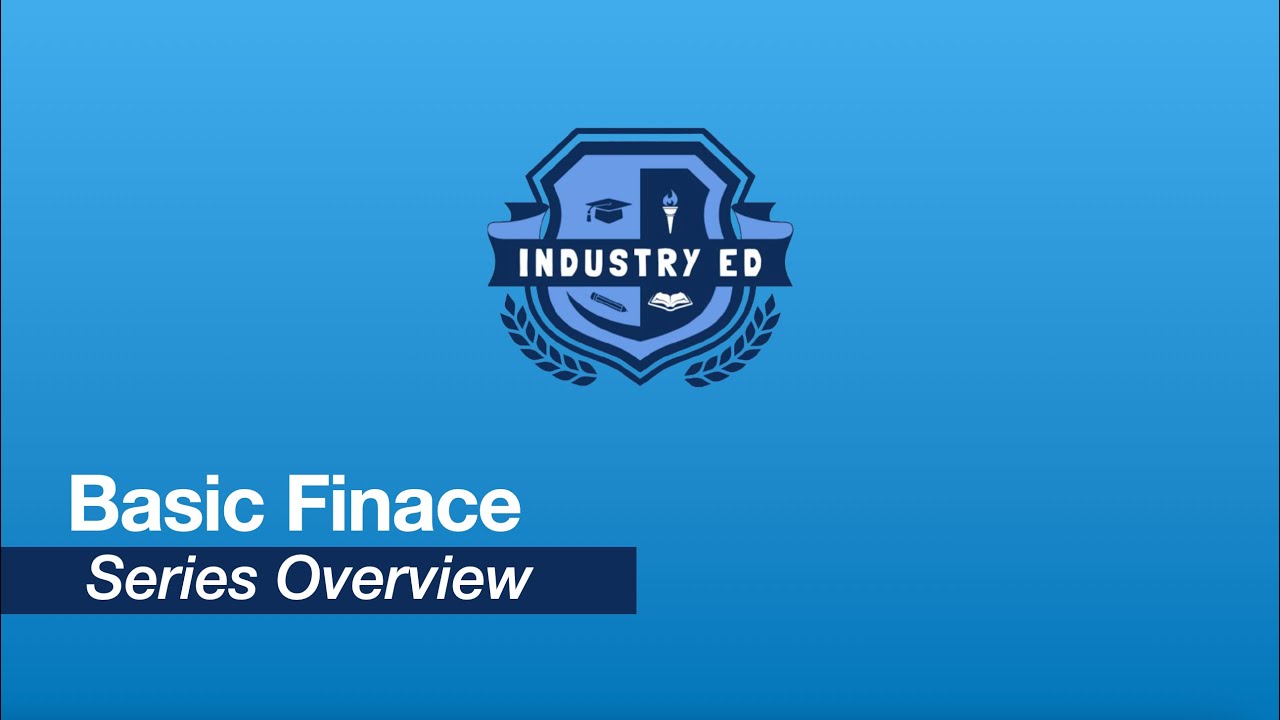 Basic Finance: Series Overview - YouTube