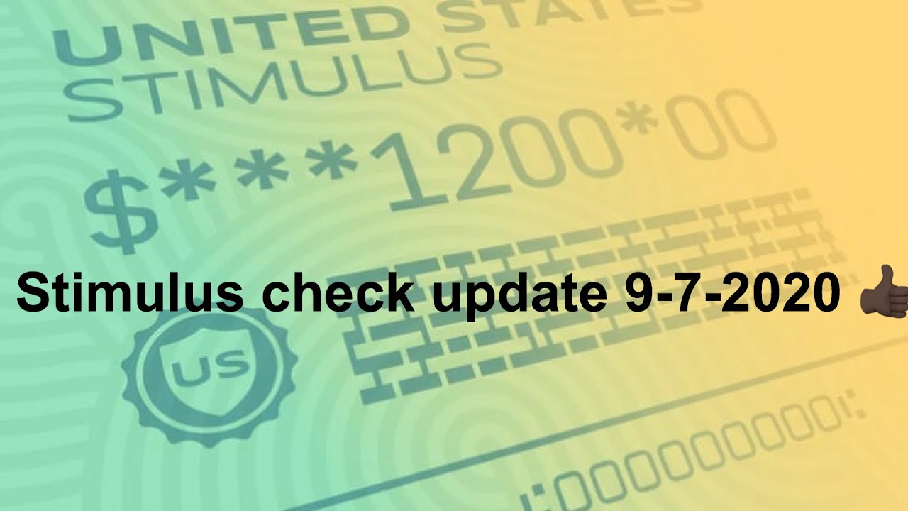 Stimulus check update 9-7-2020 | stimulus package update - YouTube