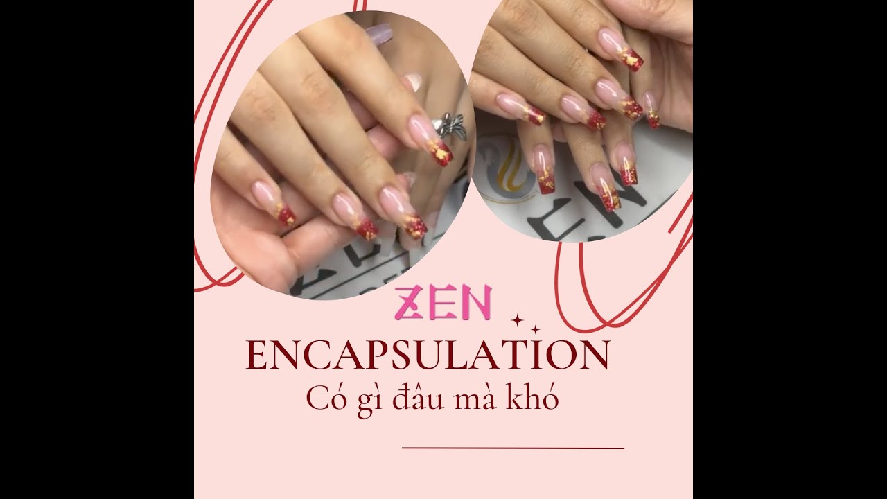 Encapsulation nail cùng Zen Builder Gel - YouTube