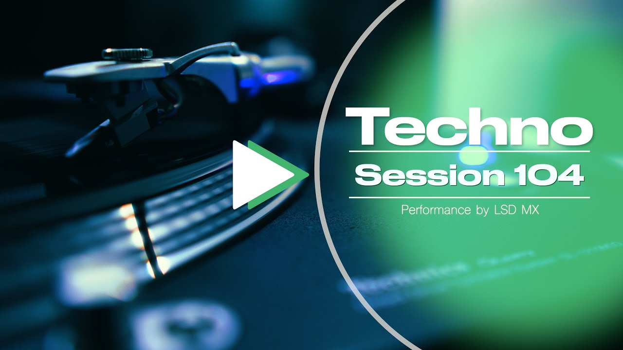 Session 104 Techno - YouTube