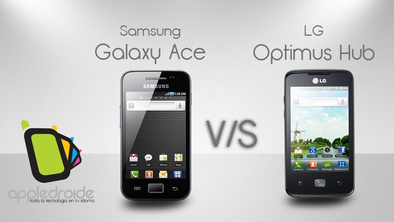 Samsung galaxy Ace vs LG Optimus Hub la batalla por la gama media - YouTube