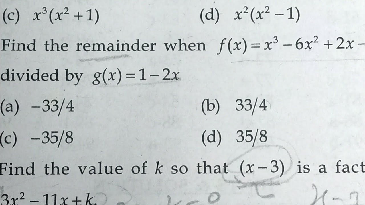 Find The Remainder When F x X 3 6x 2 2x 4 Divide By G x 1 2x