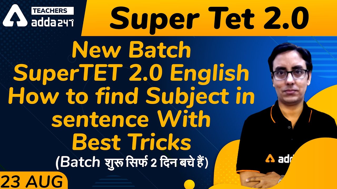 New Batch SuperTET 2.0 | English | How to Find Subject in Sentence With ...