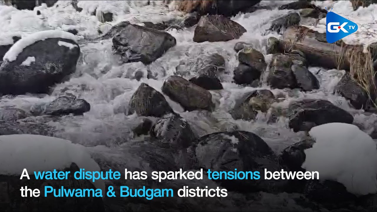 Water dispute erupts between Pulwama, Budgam over Romshi Nallah flow ...