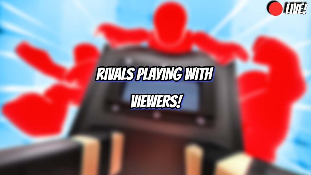 🔴LIVE | Roblox | Not ending till I get 10 win streak | RIVALS - YouTube