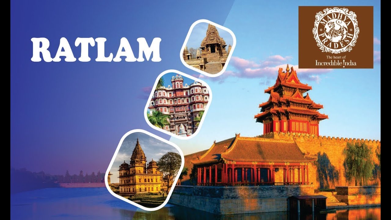 Ratlam | Madhya Pradesh Tourism | Top Places to Visit in Madhya Pradesh ...