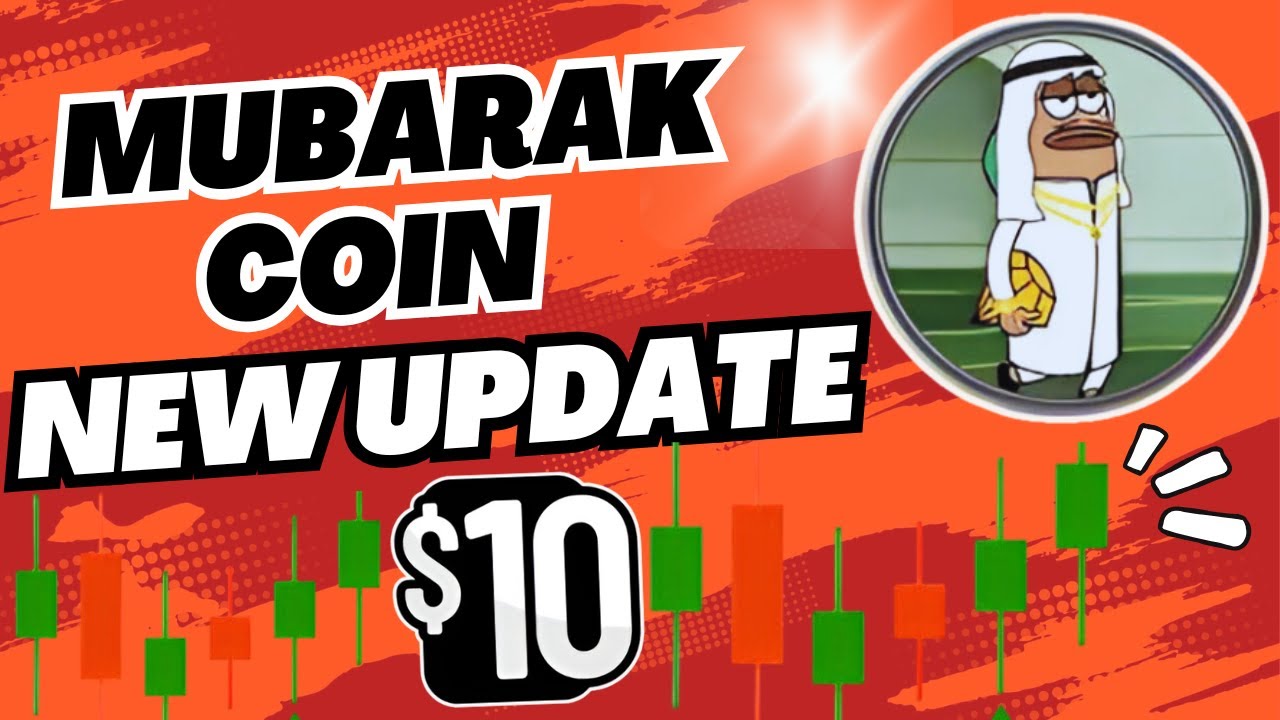 Mubarak Coin Price Prediction 2025 | Latest News & Future Outlook - YouTube