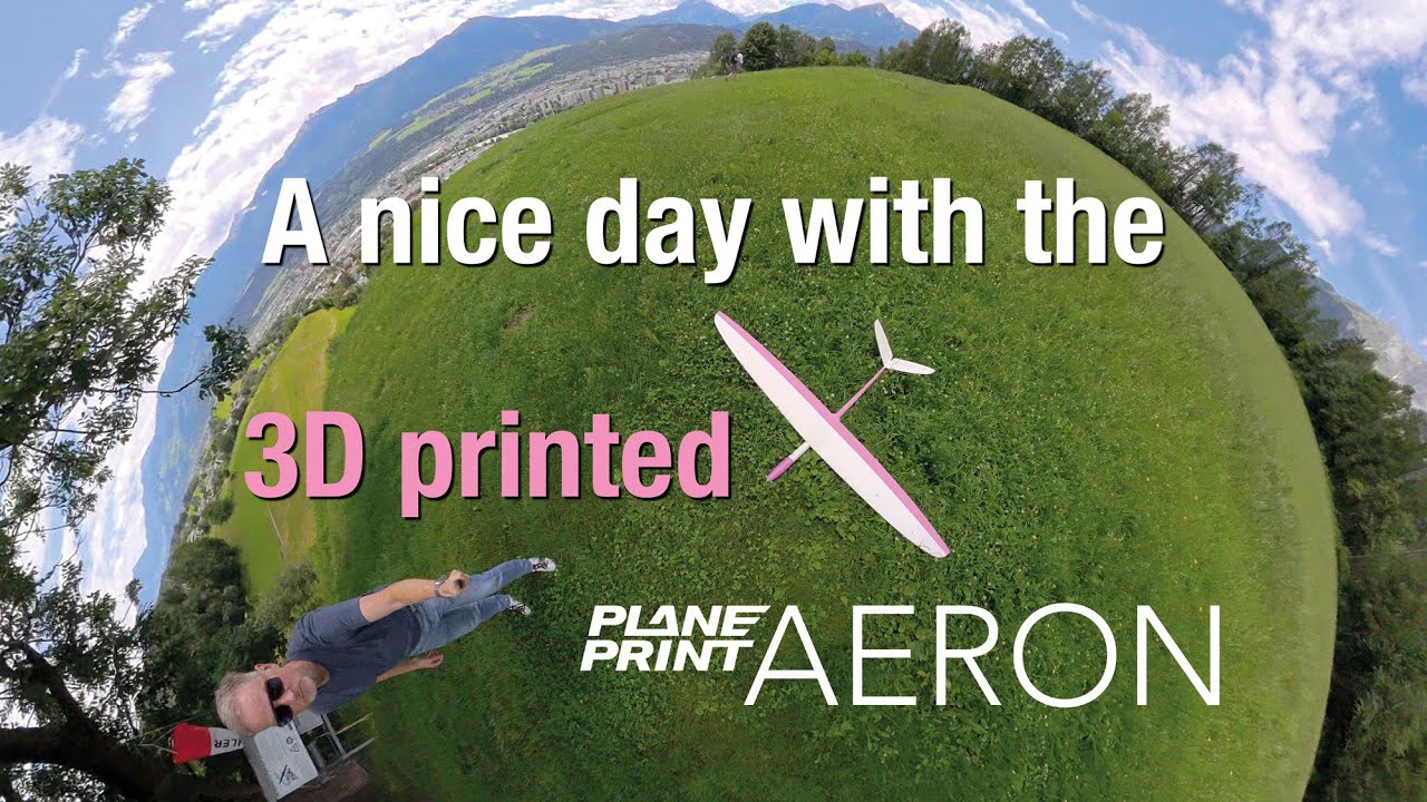 A nice day with the PLANEPRINT AERON - YouTube
