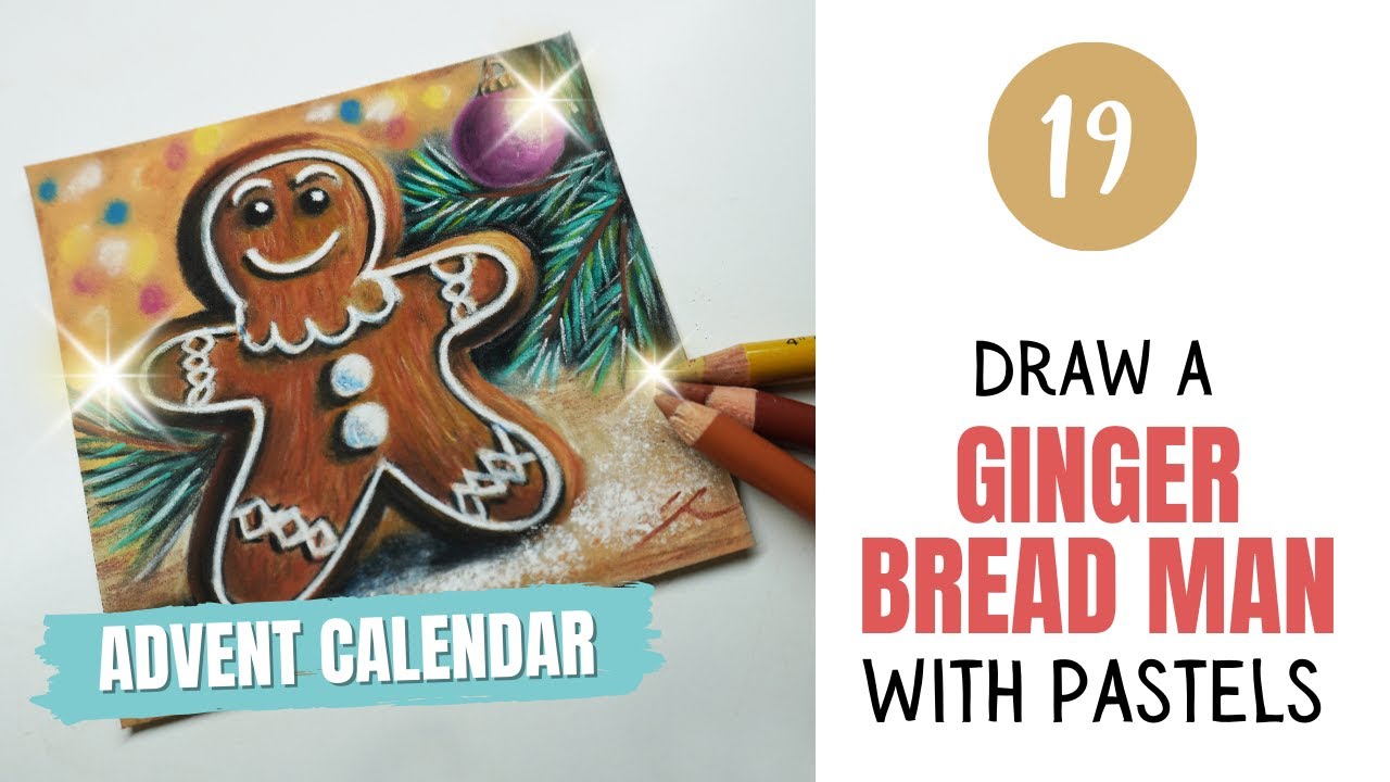 Learn How to Draw this Gingerbread Man with Pastel Pencils - Easy ...