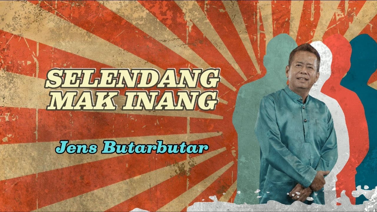 Jens Butarbutar - Selendang Mak Inang (Lirik Vidio) - YouTube
