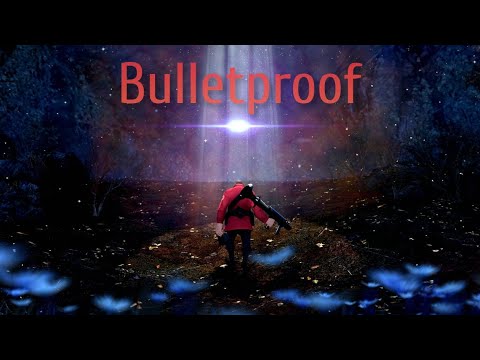 Bulletproof | TF2 GMV - YouTube