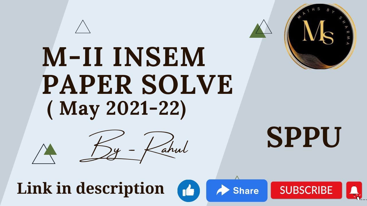 INSEM PAPER ( 2021-22 ) SOLVED | ENGINEERING MATHEMATICS -2 | |. VIJAYA ...