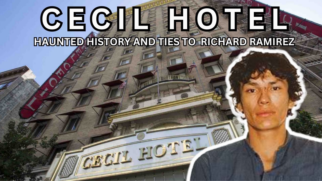 The Cecil Hotel - Haunted History and ties to The Night Stalker - YouTube