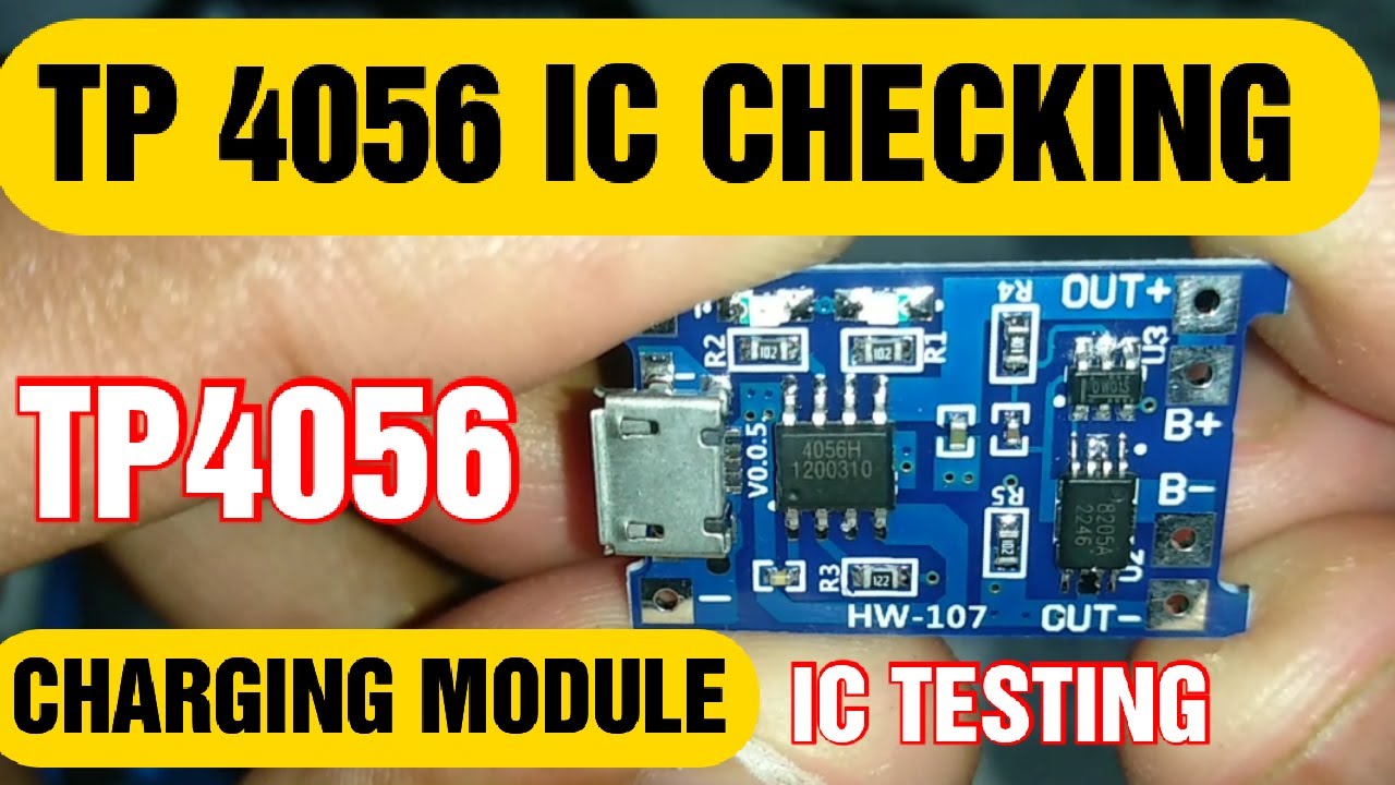 how to check tp4056 ic l check tp4056 charging ic l TP4056 ic checking ...