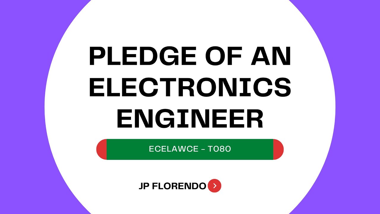 Pledge of an Electronics Engineer - YouTube