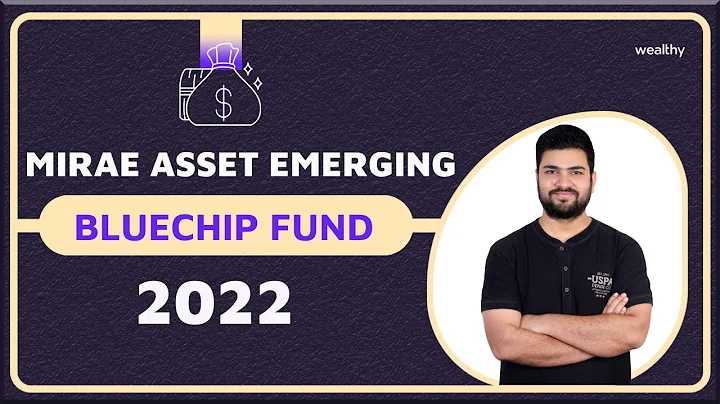 Should i invest in mirae asset emerging bluechip fund? (2025)